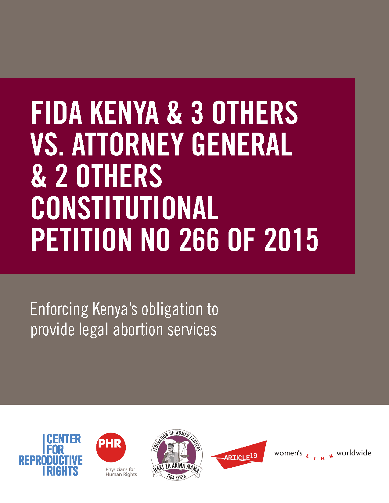 Fact Sheet: Enforcing Kenya's obligation to provide legal abortion ...
